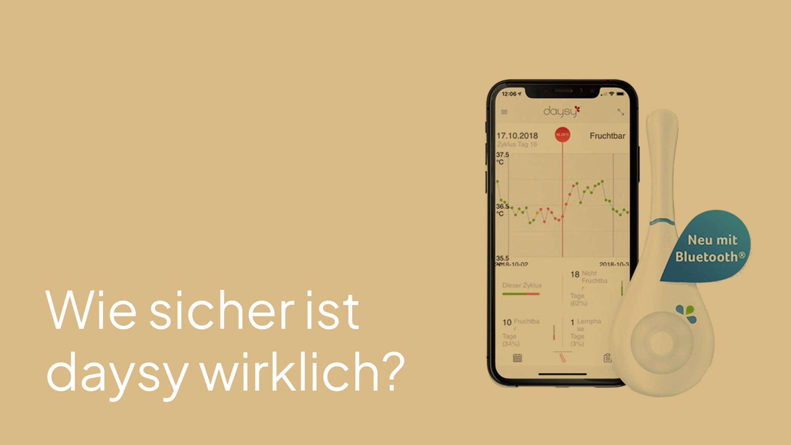 Wie sicher ist der Daysy Zykluscomputer? Erfahrungen & Fakten – Ladyplanet